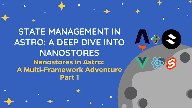 Introduction to Nanostores in Astro